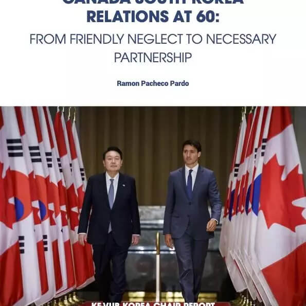 Canada-South Korea Relations at 60: From Friendly Neglect to Necessary ...